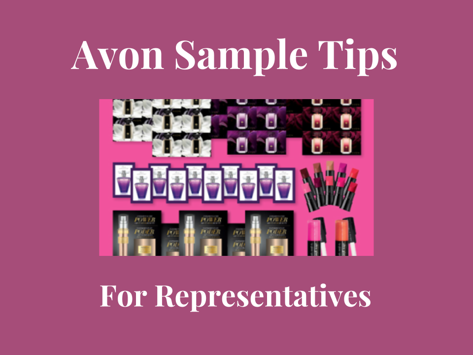 AVON SELLING TIPS: USING SAMPLES – Jen Antunes Beauty Blog