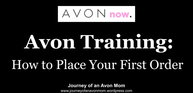 AVON TRAINING: HOW TO PLACE YOUR FIRST AVONNOW ORDER – Jen Antunes ...
