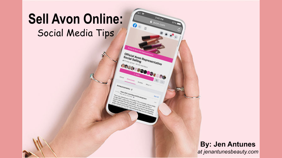 SELL AVON ONLINE: 6 SOCIAL MEDIA MARKETING TIPS FOR SUCCESS – Jen ...