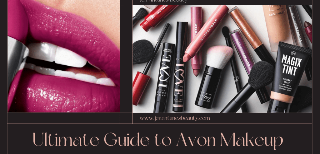 ULTIMATE GUIDE TO AVON MAKEUP – Jen Antunes Beauty Blog